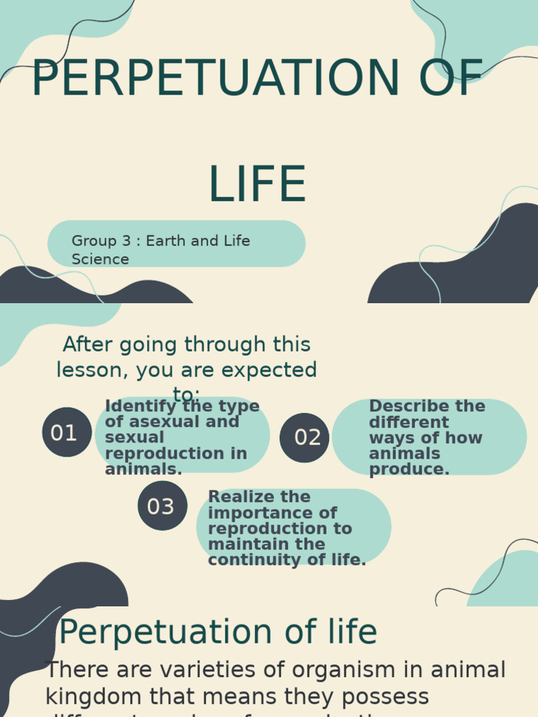 Perpetuation in Life 1 | PDF | Reproduction | Sexual Reproduction