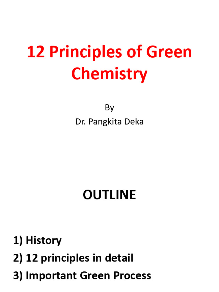 12 Principles of Green Chemistry | PDF | Sustainability | Green Chemistry
