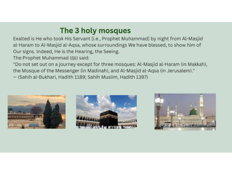 The 3 Holy Mosques Exalted is He Who Took His Servant [i.e., Prophet ...