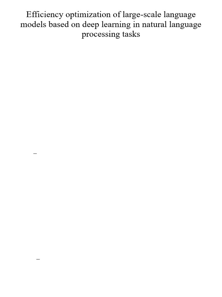 2024 - Efficiency Optimization of Large-Scale Language | PDF | Deep ...
