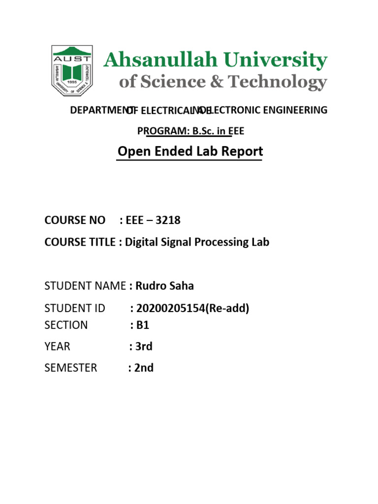 Open Ended Lab Report: Course No: Eee - 3218 COURSE TITLE: Digital Signal Processing Lab | PDF ...