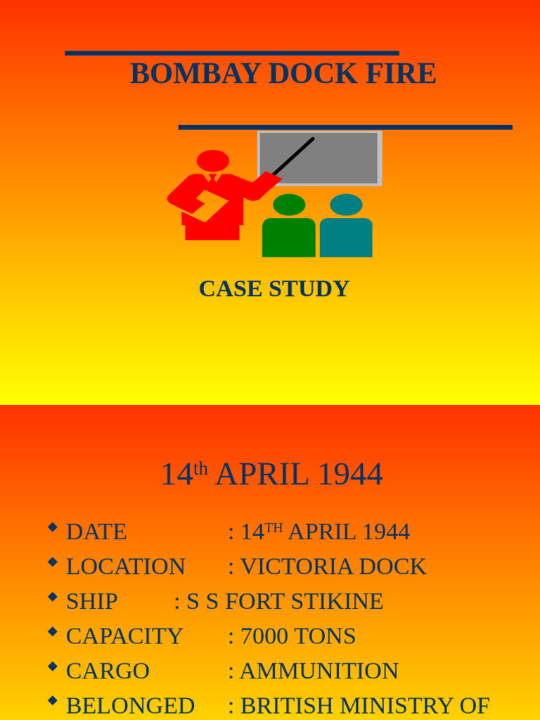 Bombay Dock Fire On 14th April 1944.ppt RRRR | PDF | History