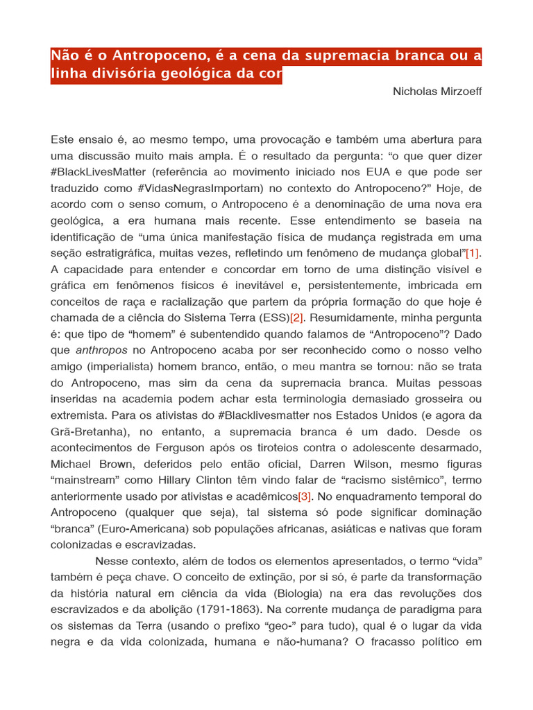 Mirzoeff, Nicholas - Não É o Antropoceno, É A Cena Da Supremacia Branca ...