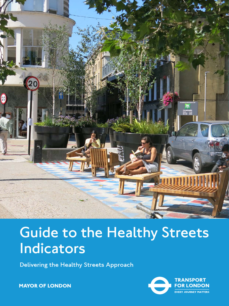 Healthy Streets Indicators Guide | PDF | Road | Traffic