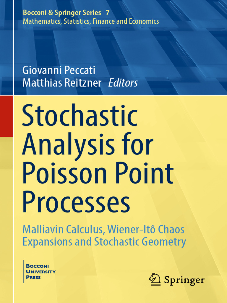 Stochastic Analysis For Poisson Point Processes: Giovanni Peccati ...