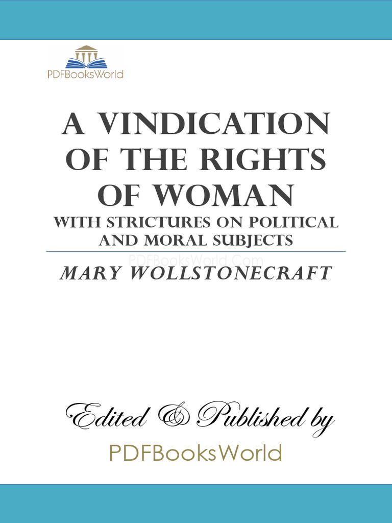 02 - A-Vindication-Of-The-Rights-Of-Woman-By-Mary-Wollstonecraft | PDF ...