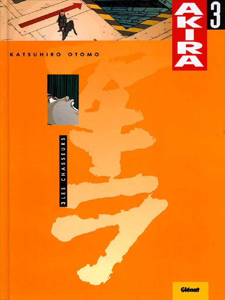 Bande Dessinee Akira - t03 - Les Chasseurs | PDF