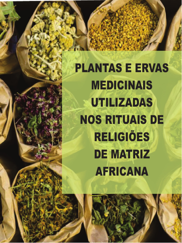 Ervas Medicinais em Rituais Africanos | PDF | Bem-estar | Ciências e ...