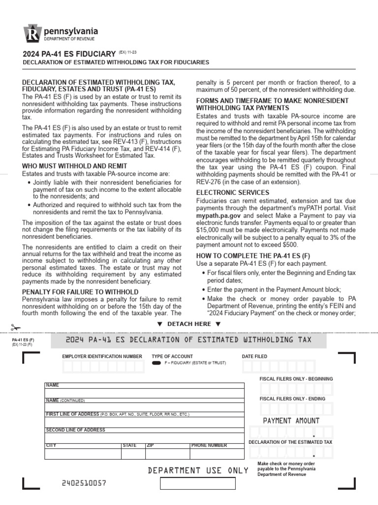 2024 PA-41 ES Fiduciary - Declaration of Estimated Withholding Tax For ...