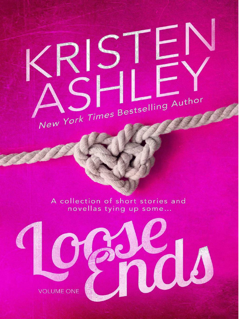 Kristen Ashley - Loose Ends | PDF | Sapato | Amor