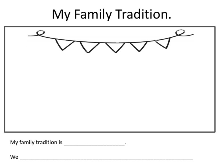 My Family Tradition Explained | PDF