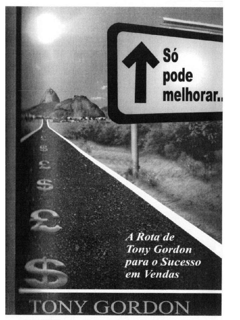 Tony Gordon - Só Pode Melhorar... | PDF