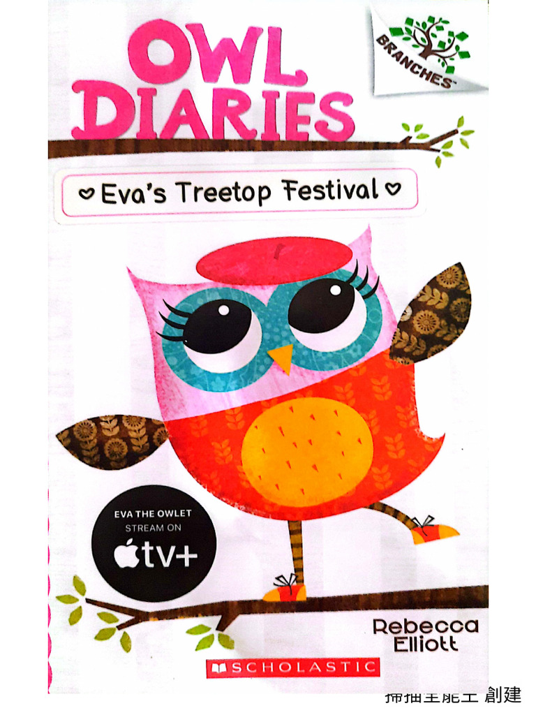 Owl Diaries - Book1 Eva's Treetop Festival | PDF