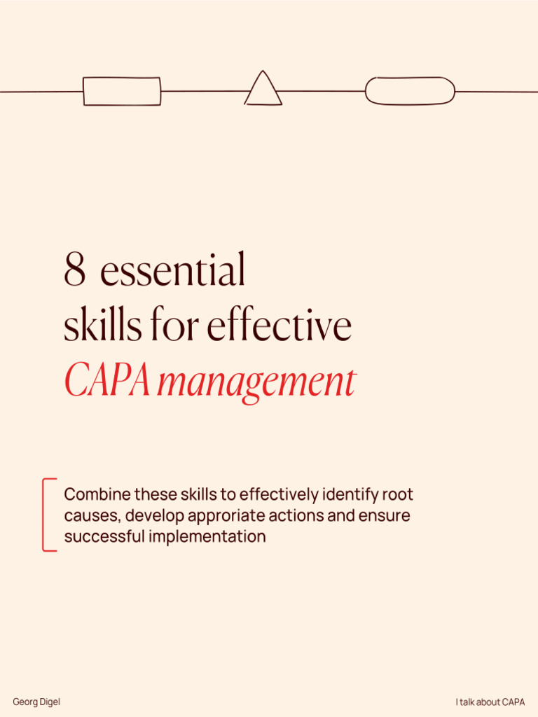 8 Essential Skills For Effective CAPA Management | PDF