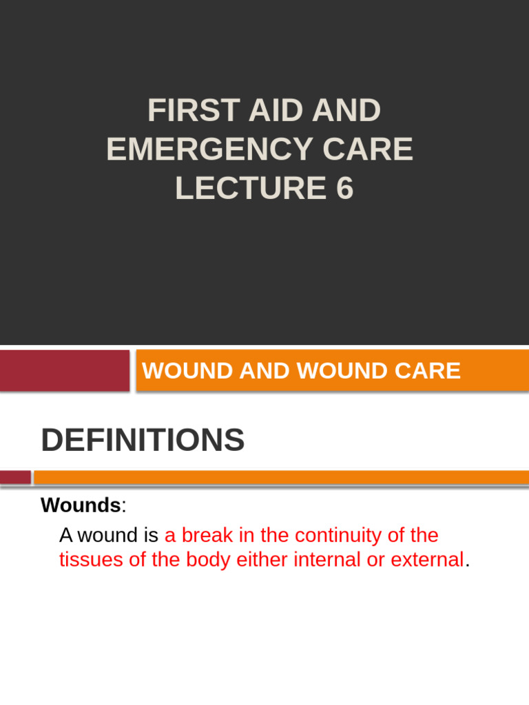 First Aid and Emergency Care | PDF | Wound | Medical Specialties