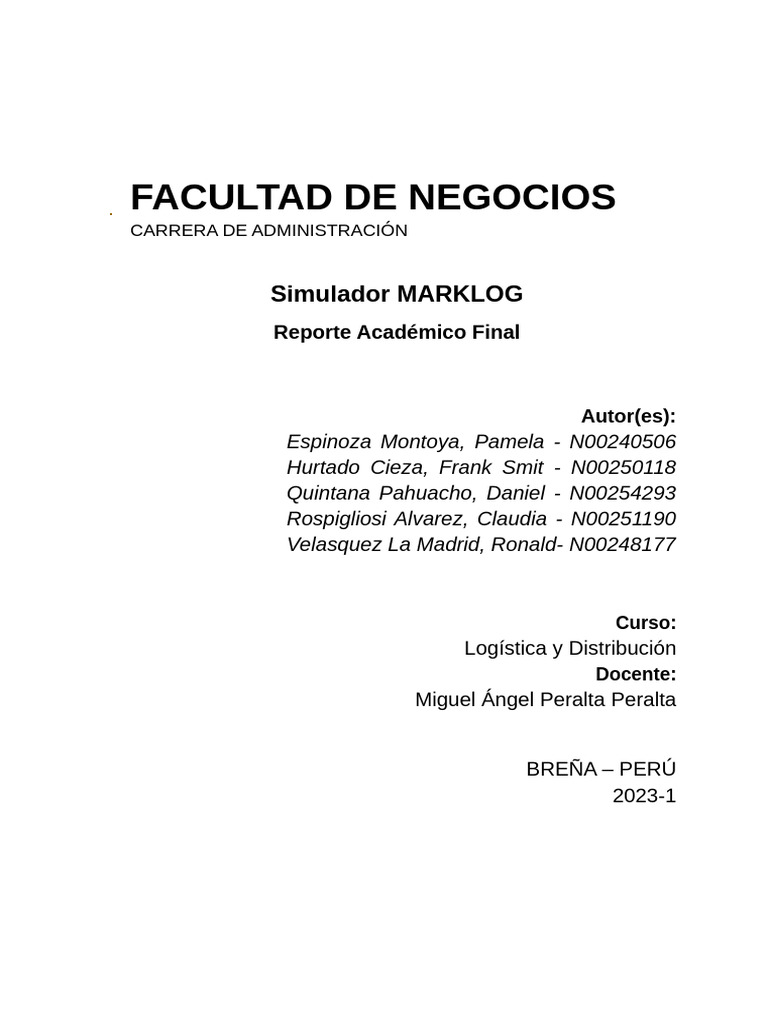 Reporte Académico Final - Simulador - GRUPO 6 | PDF | Logística | Business