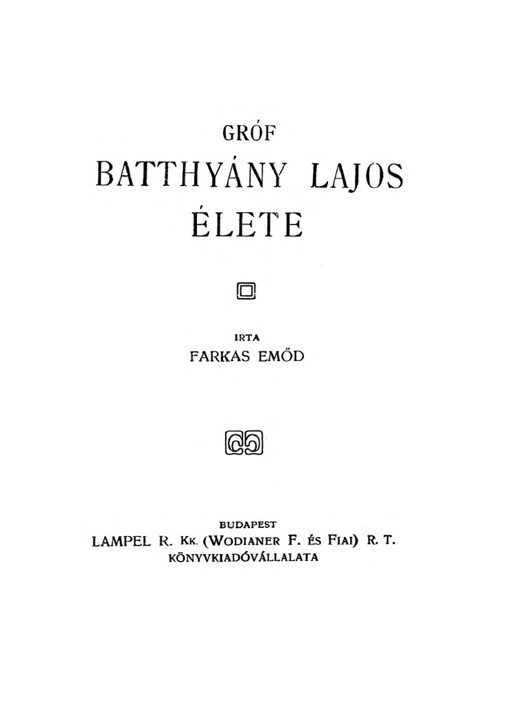 Eletrajz 5057 Grof Batthyany Lajos Elete 1413 | PDF