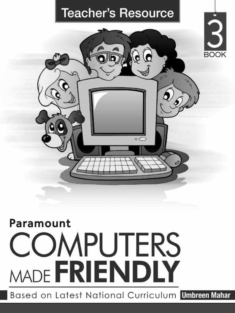 Final Computer Made Friendly Book 3 April-01-2014 | PDF | Teachers ...