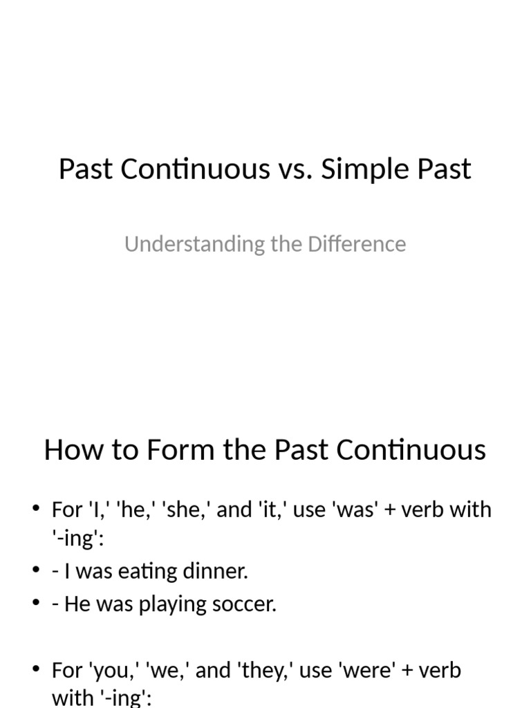 Past Continuous vs. Simple Past Explained | PDF
