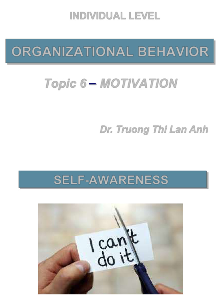 Topic 6 - Motivation | PDF | Motivational | Motivation