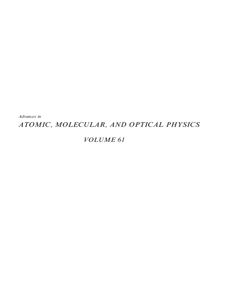 Advances in Atomic, Molecular, and Optical Physics | PDF | Condensed ...