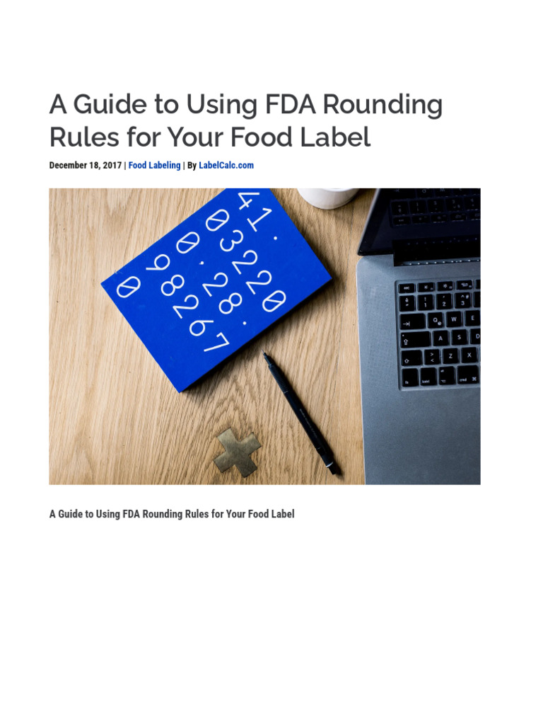 FDA Rounding Rules For Your Food Label - LabelCalc | PDF | Fat | Health ...