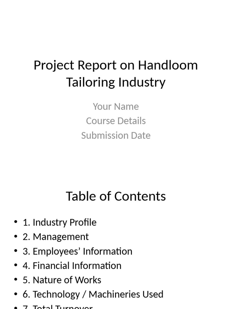 Updated Handloom Tailoring Industry Project Report | PDF | Textiles ...