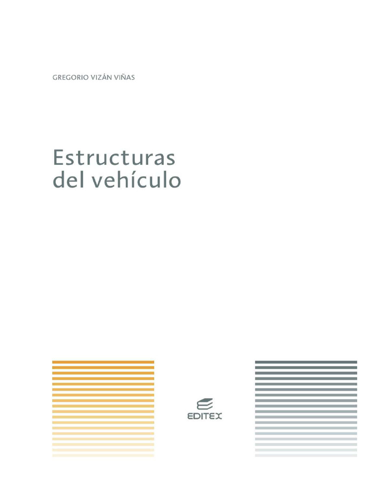 Estructuras Del Vehículo | PDF
