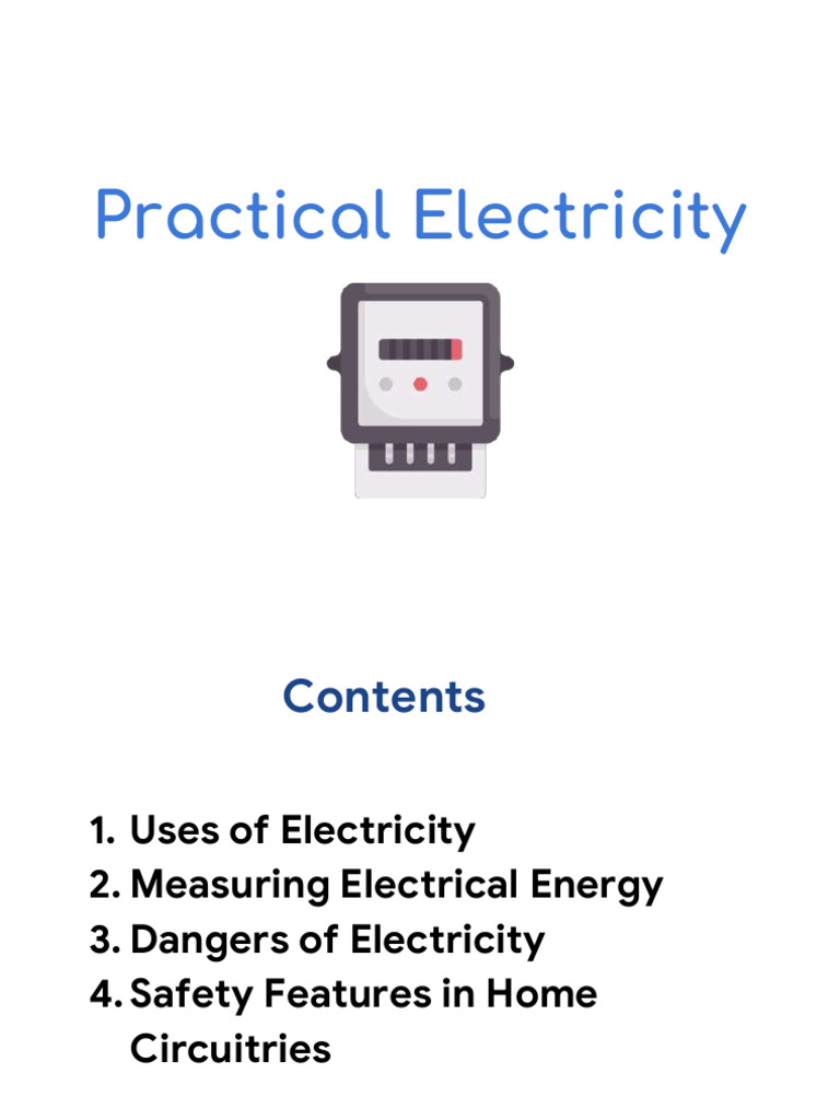 11 Practical Electricity | PDF | Fuse (Electrical) | Ac Power Plugs And ...