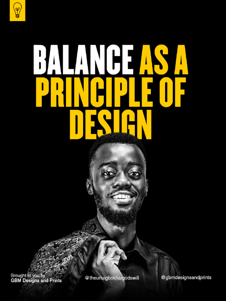Balance As A Principle of Design - Unuigbokhai Godswill | PDF