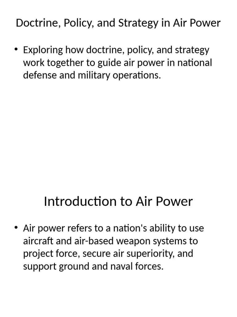 Air Power: Doctrine, Policy, Strategy | PDF | Military Doctrine | Policy