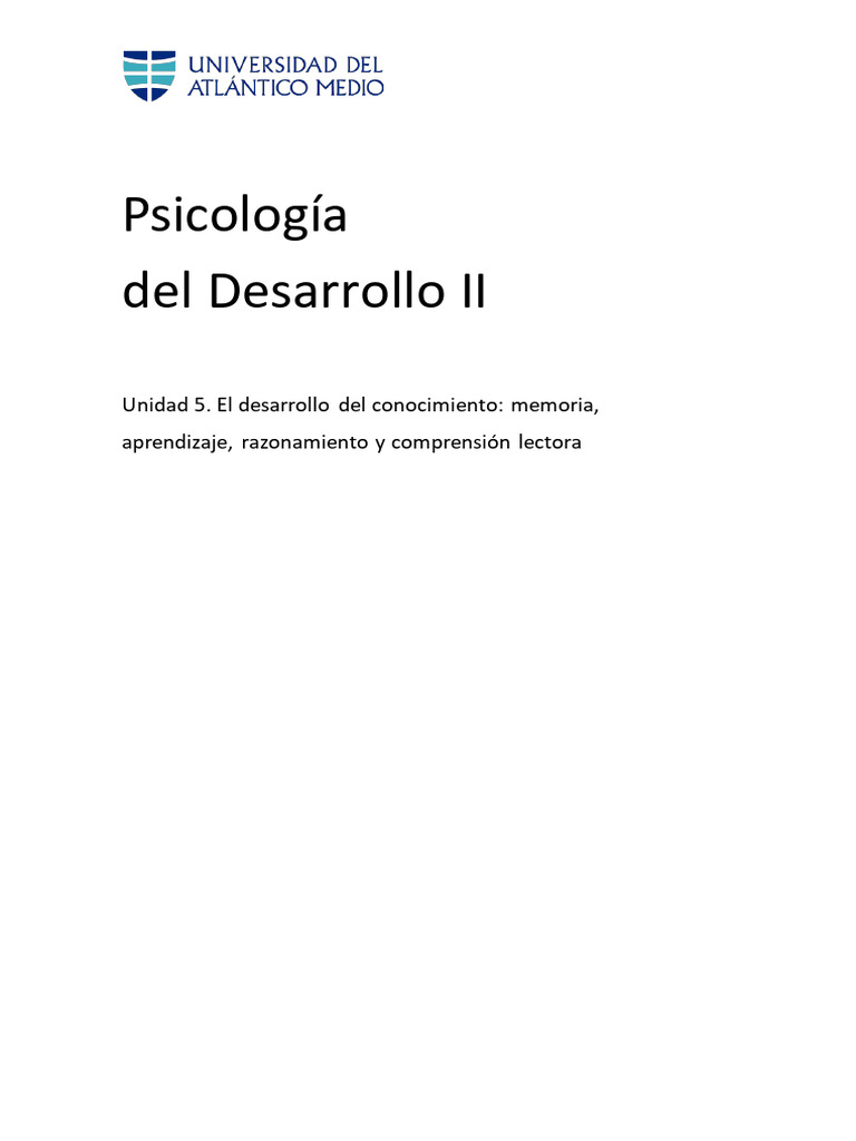 Unidad 5_Psic desarrollo II | PDF | Memoria | Razonamiento deductivo