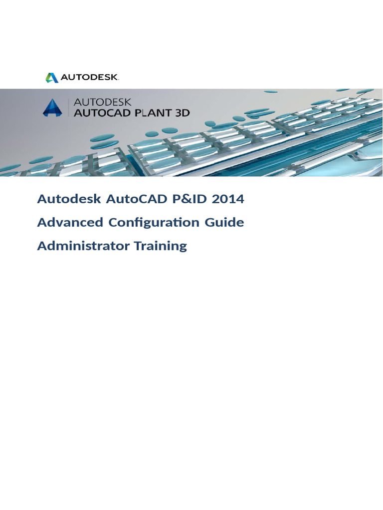 AutoCAD P&ID 2014 Admin Guide | PDF | Spreadsheet | Comma Separated Values