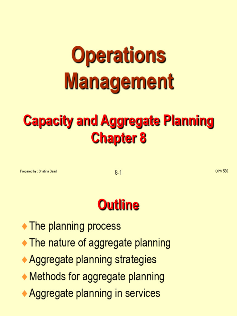 Capacity & Aggregate Planning Guide | PDF | Forecasting | Demand