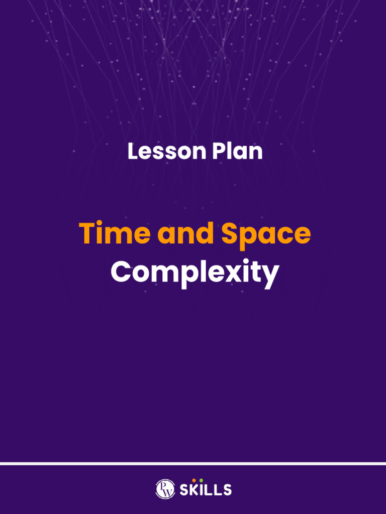 Time and Space Complexity | PDF | Time Complexity | Algorithms