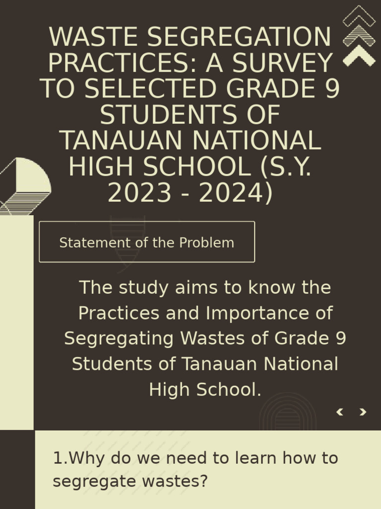 Waste Segregation Practices A Survey To Selected Grade 9 Students of ...