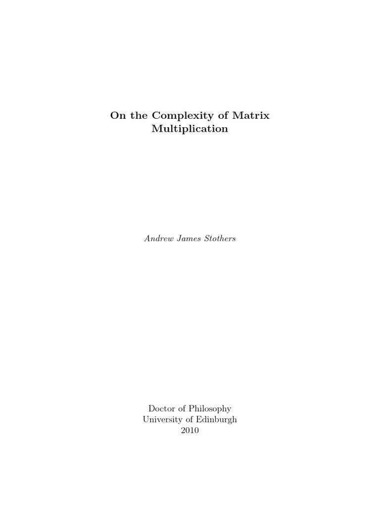 On The Complexity of Matrix Multiplication | PDF | Matrix (Mathematics) | Multiplication