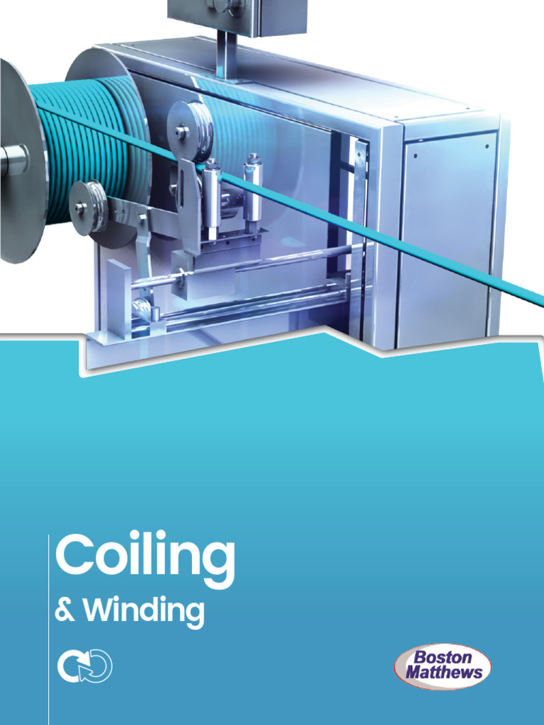 Coiling & Winding | PDF | Pipe (Fluid Conveyance) | Extrusion