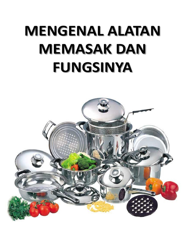 Mengenal Alatan Memasak Dan Fungsinya | PDF