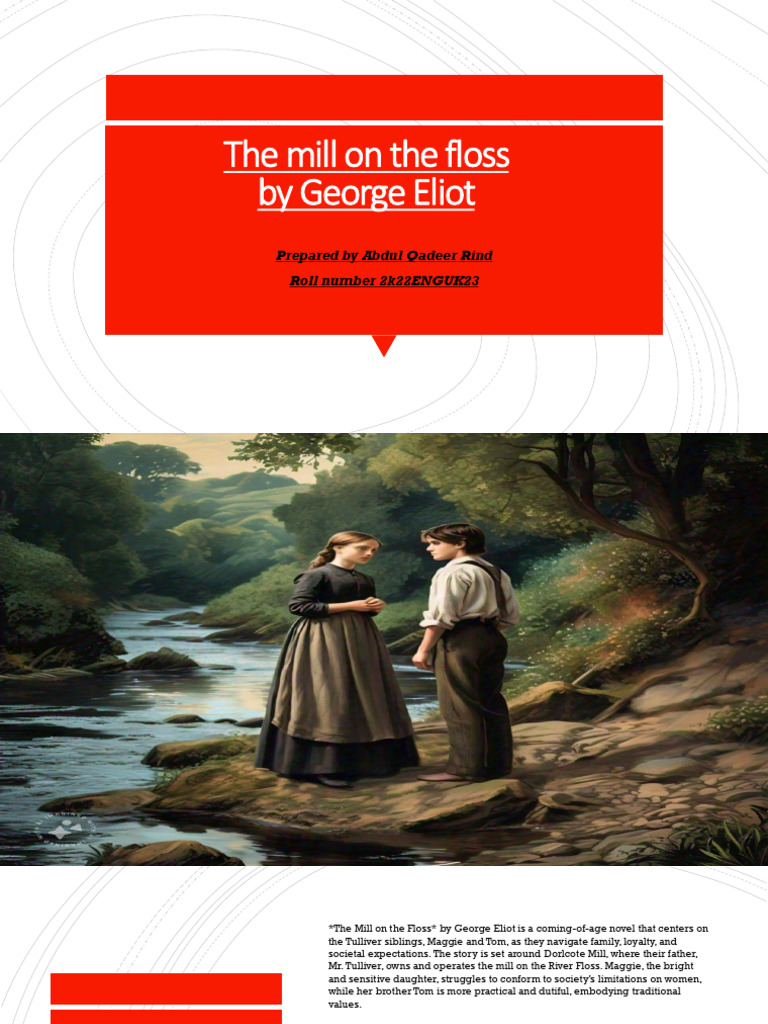 Themes and Summary of The Mill on the Floss | PDF | The Mill On The ...