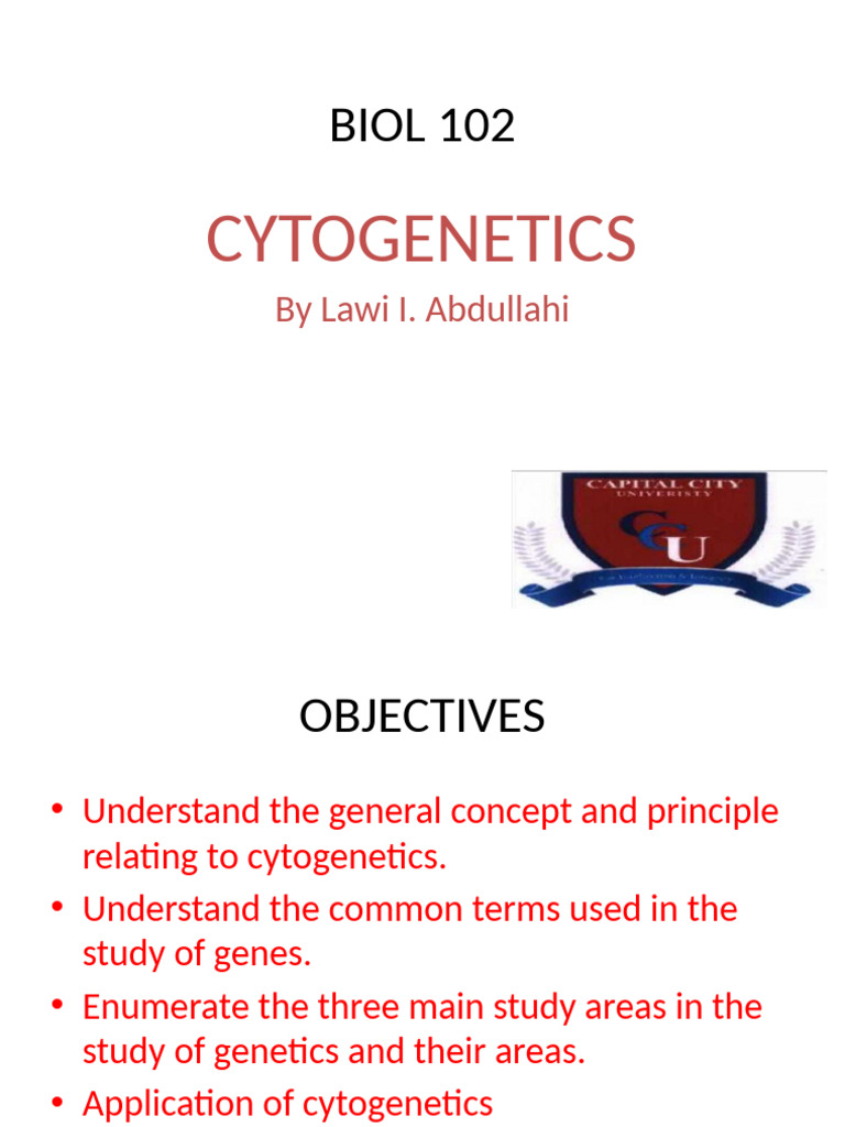 BIO 102 Cytogenetics | PDF | Genetics | Gene
