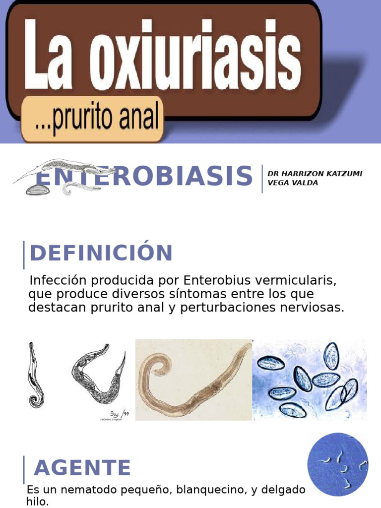 Oxiuriasis Dr. Katzumi | PDF | Especialidades Medicas | Medicina CLINICA
