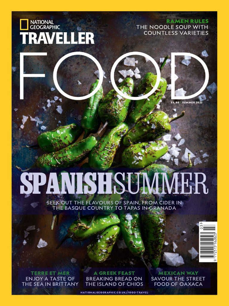 National Geographic Traveller FOOD - Summer 2022 UK | PDF | Foods | Cuisine