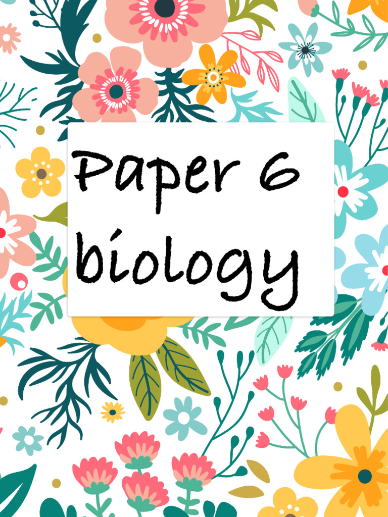 Paper 6 Biology Combined Revision | PDF | Chemistry