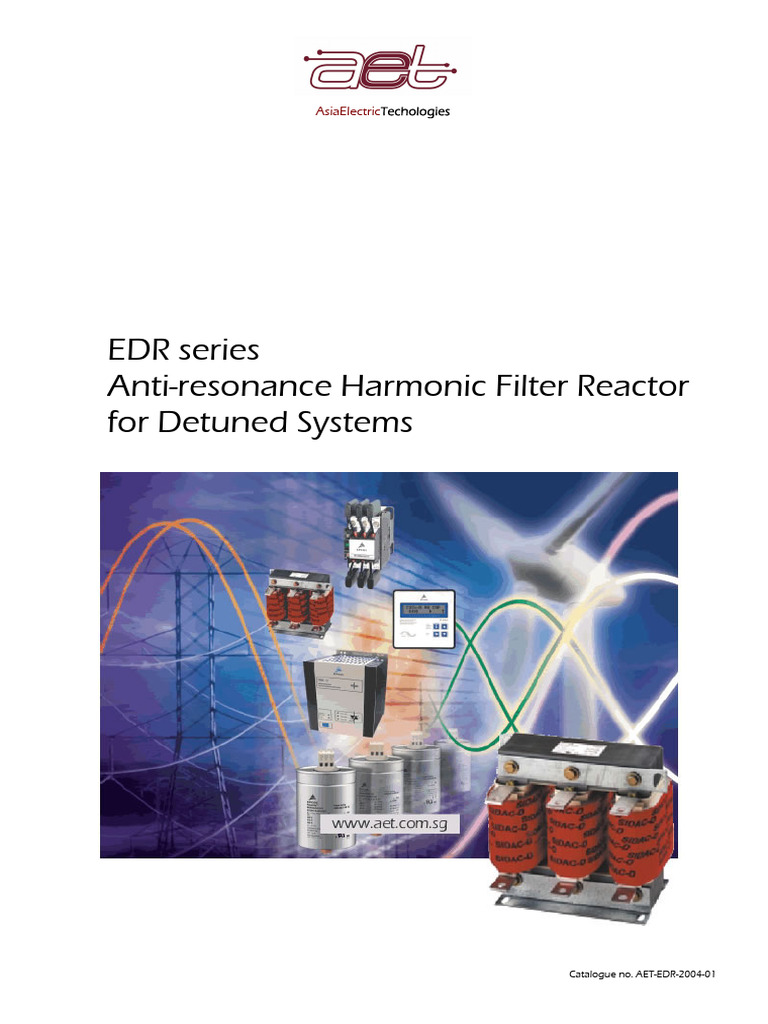 Detuned Reactor Aet-Edr-2004-01 | PDF | Capacitor | Resonance