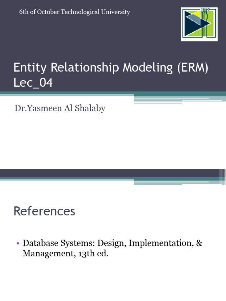 Lec - 04 - Entity Relationship Modeling ERM | PDF | Relational Database | Data Management