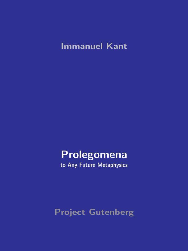 Kant's Prolegomena Overview | PDF | A Priori And A Posteriori | Metaphysics