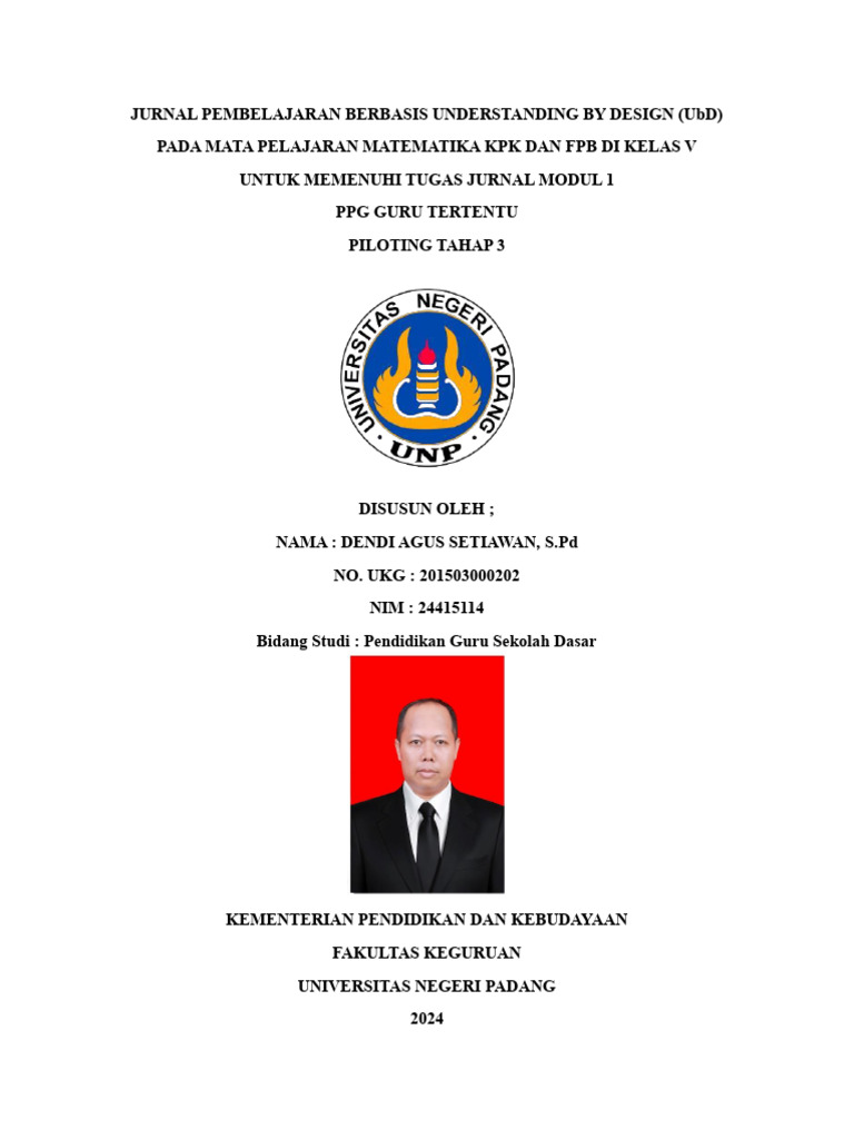 JURNAL PEMBELAJARANKU PRINSIP PENGAJARAN DAN ASESMEN UNDERSTANDING BY DESIGN PADA PEMBELAJARAN ...