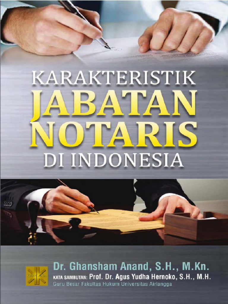 Karakteristik Jabatan Notaris Di Indonesia | PDF