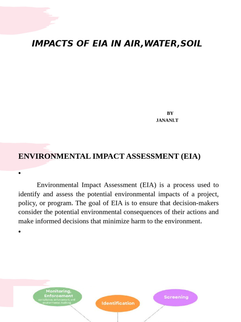 Impacts of Eia in Air, Water, Soil: BY Janani.T | PDF | Environmental Impact Assessment | Air ...
